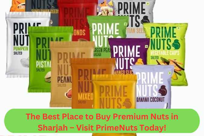 Buy Premium Nuts Online in UAE, Dubai, Sharjah at Best Prices | PrimeNuts